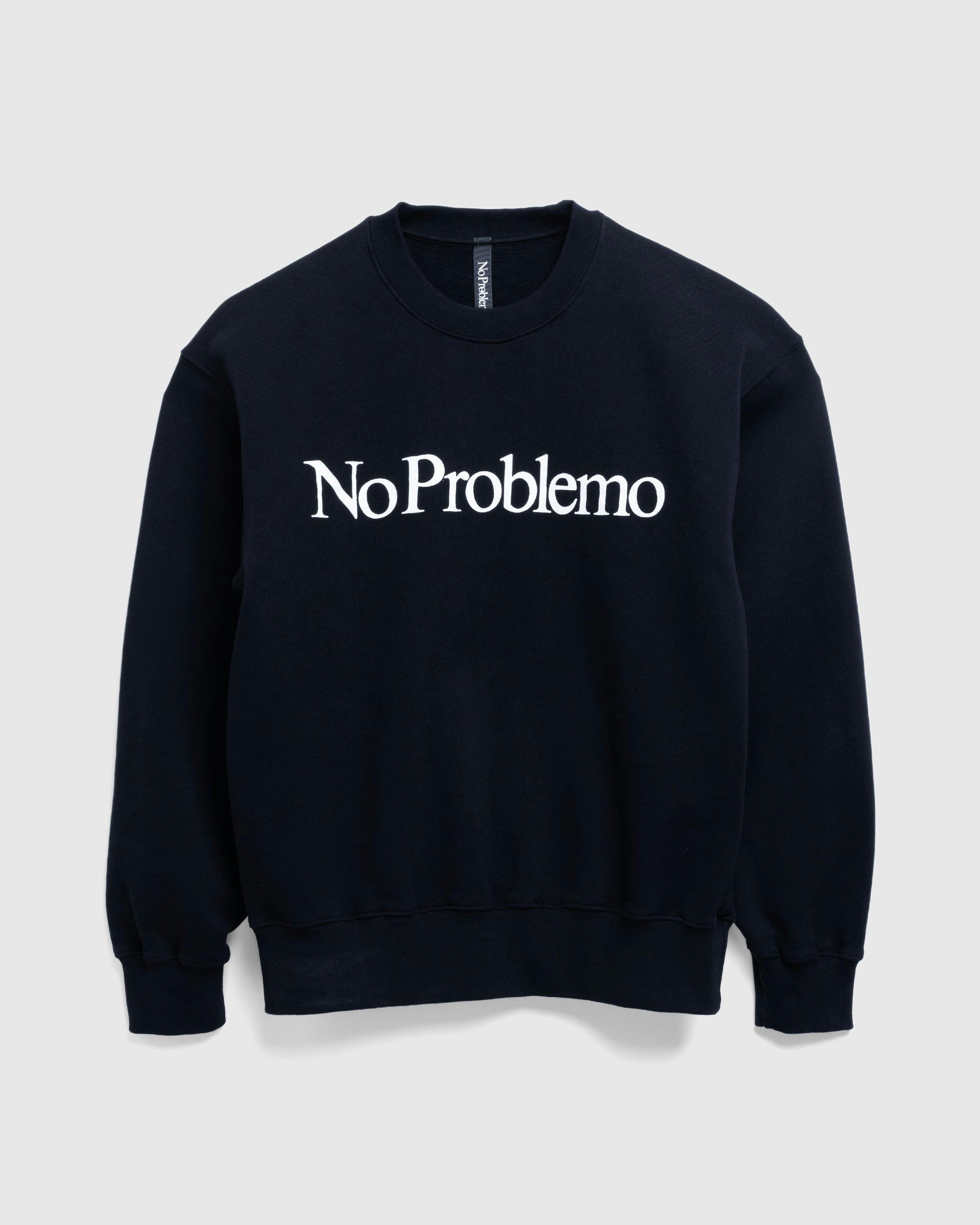Aries – No Problemo Sweatshirt Black | Highsnobiety Shop