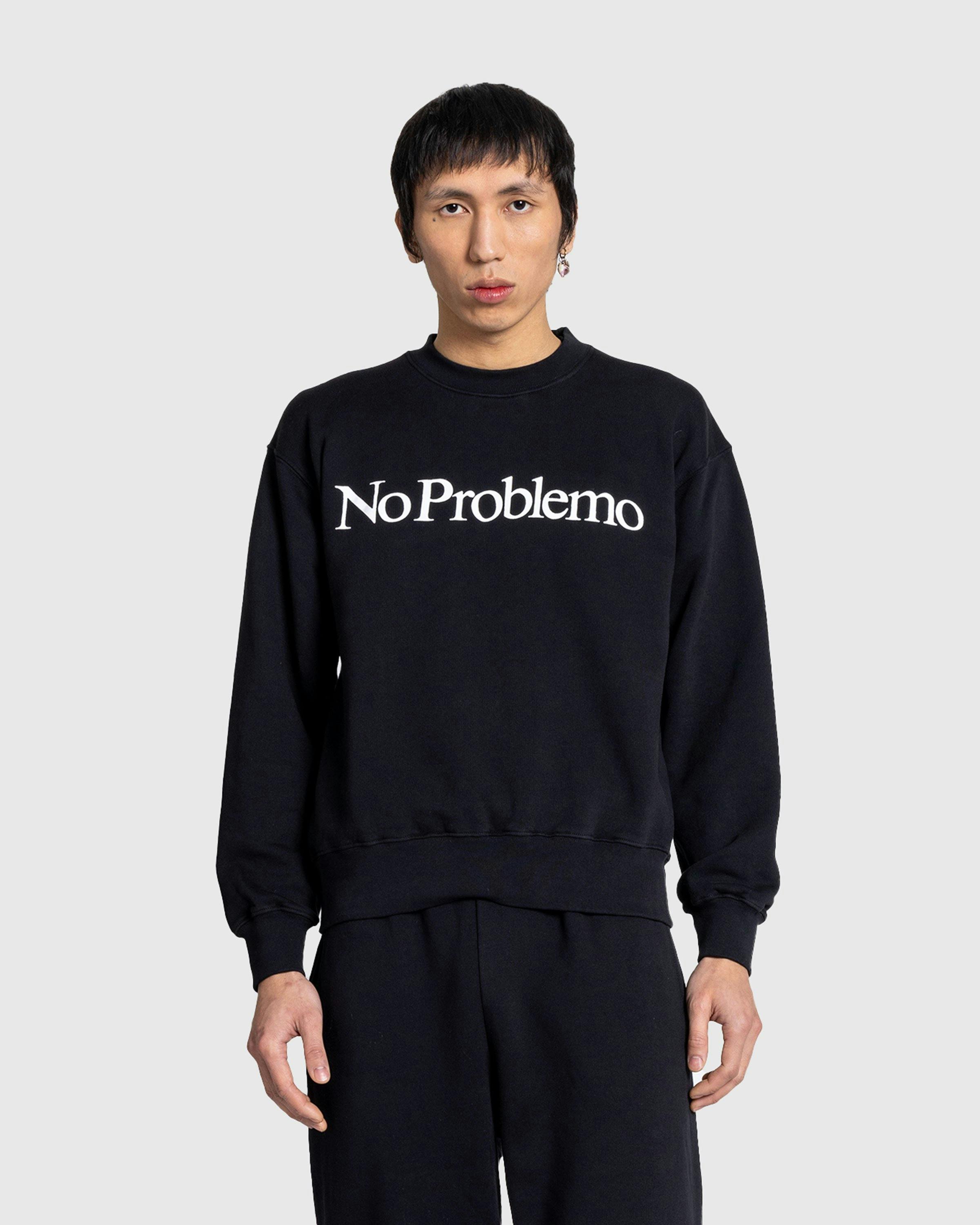 Aries – No Problemo Sweatshirt Black | Highsnobiety Shop