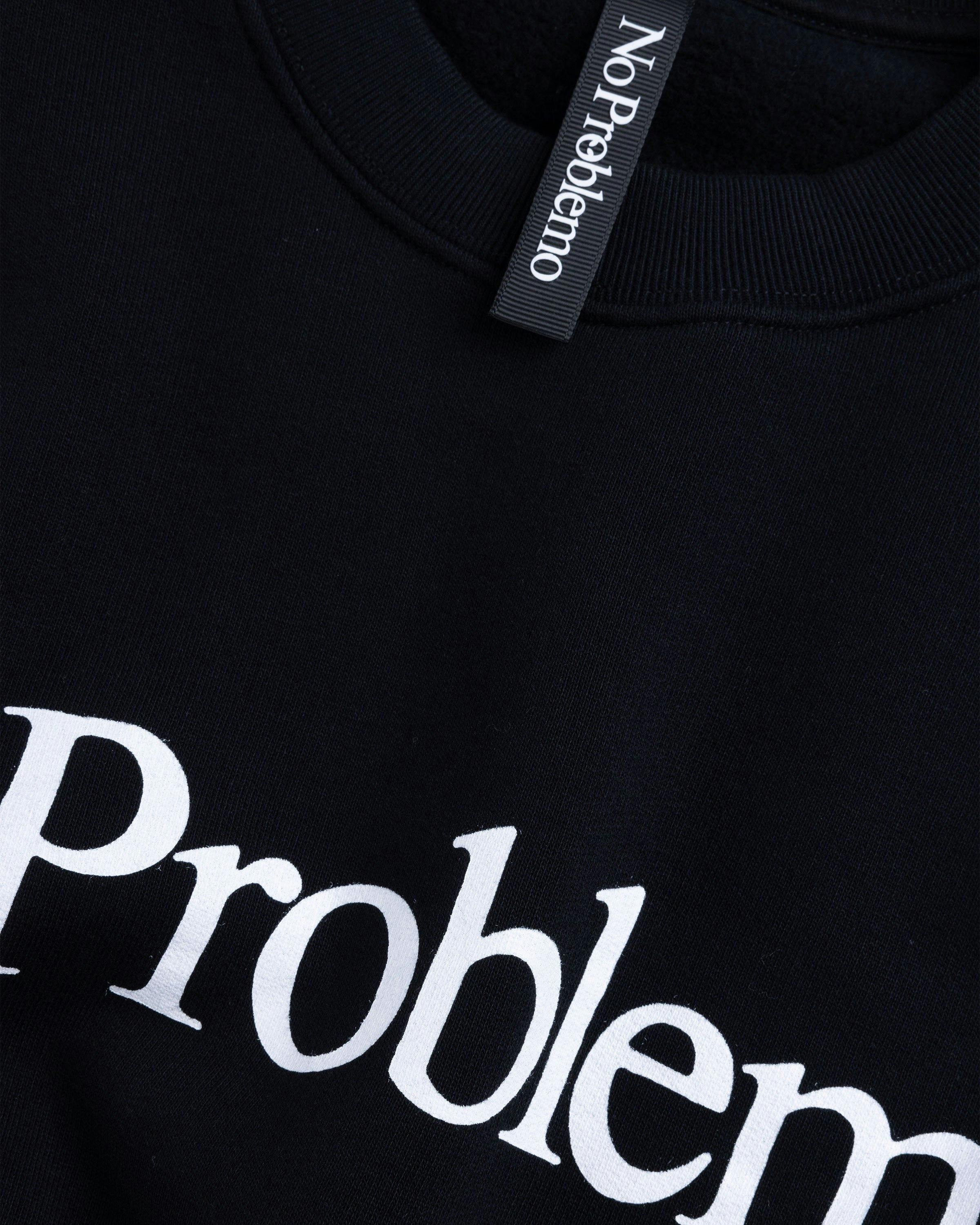 Aries – No Problemo Sweatshirt Black | Highsnobiety Shop